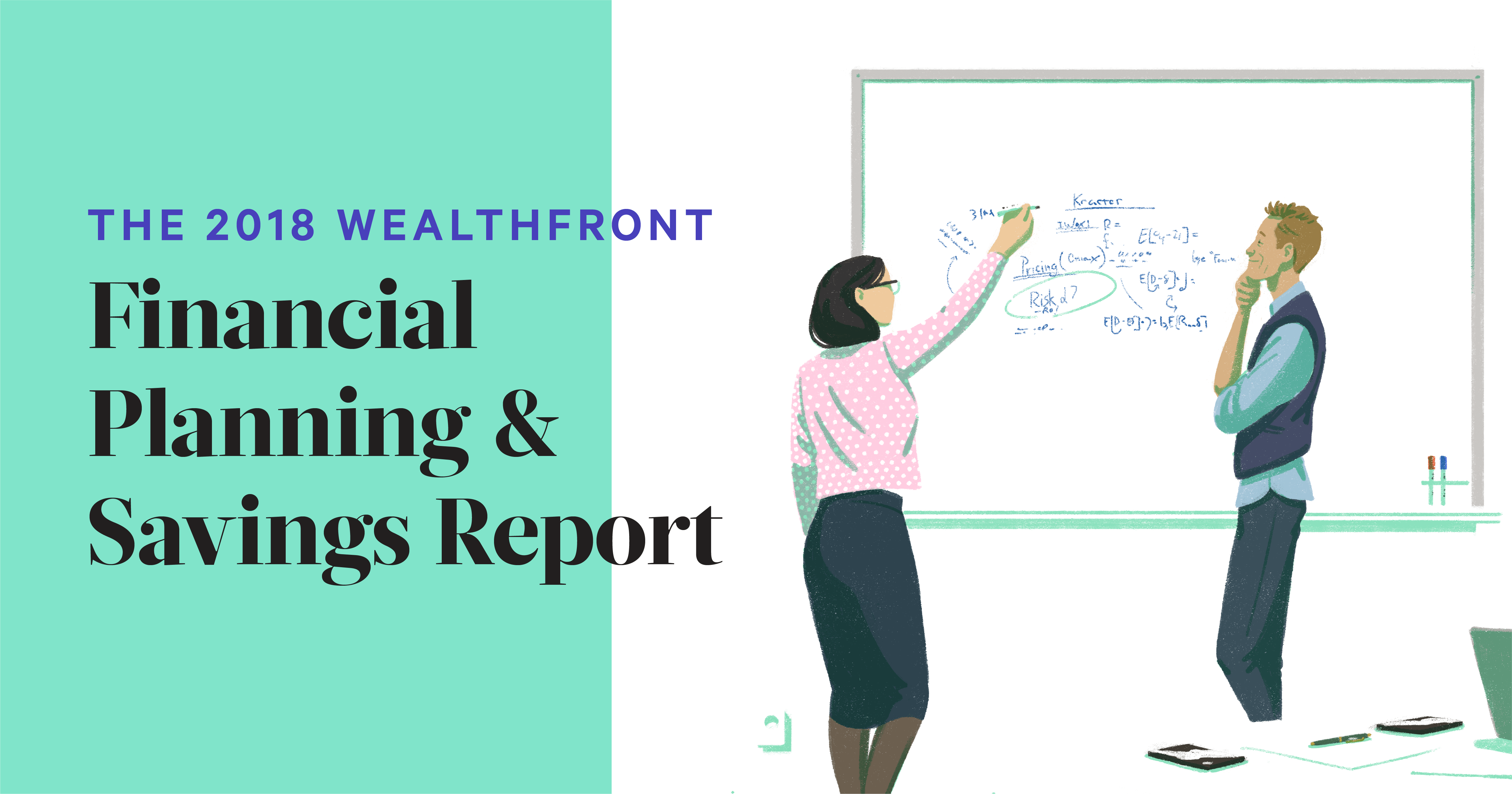 The 2018 Wealthfront Financial Planning & Savings Report